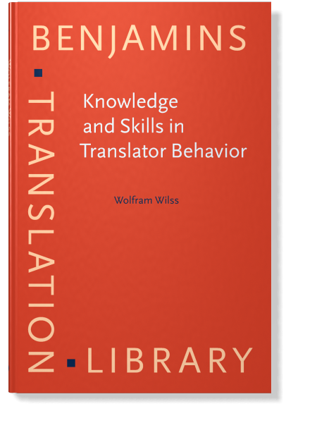 Knowledge and Skills in Translator Behavior | Wolfram Wilss