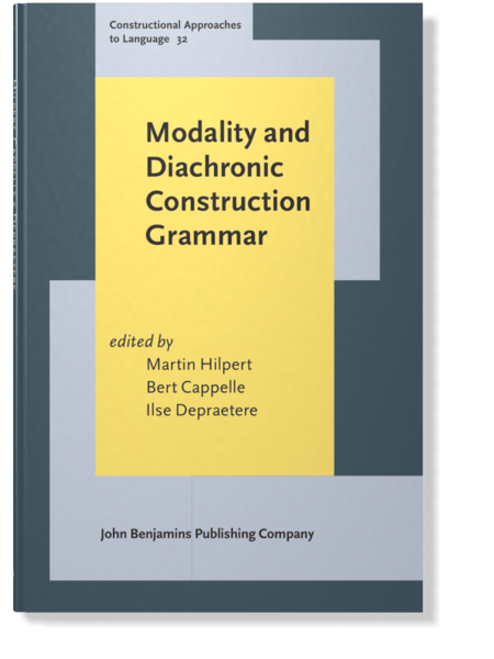 Modality and Diachronic Construction Grammar | Edited by Martin Hilpert ...