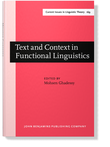 Text and Context in Functional Linguistics | Edited by Mohsen Ghadessy