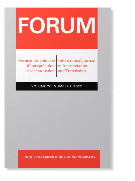 FORUM. Revue internationale d’interprétation et de traduction ...