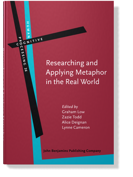 Researching and Applying Metaphor in the Real World | Edited by Graham ...