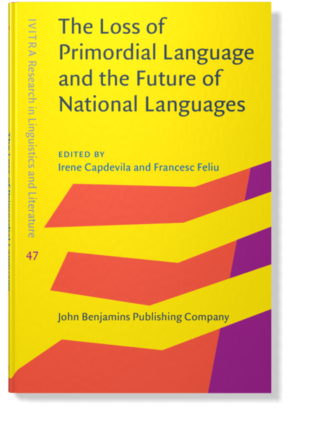The Loss of Primordial Language and the Future of National Languages ...