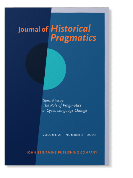The Role of Pragmatics in Cyclic Language Change. Special issue of the ...