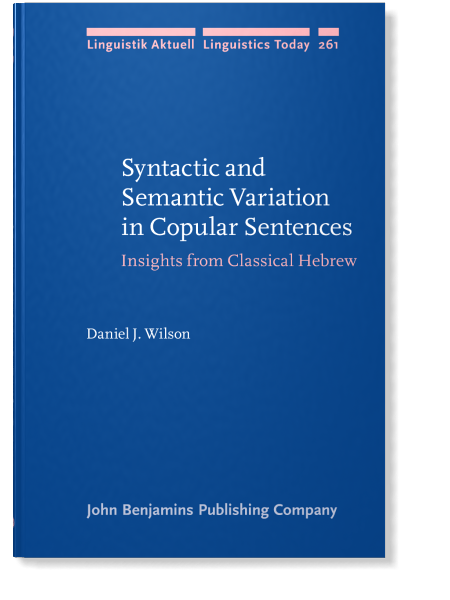 Syntactic and Semantic Variation in Copular Sentences: Insights from ...
