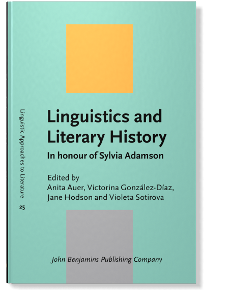 Linguistics and Literary History: In honour of Sylvia Adamson | Edited ...