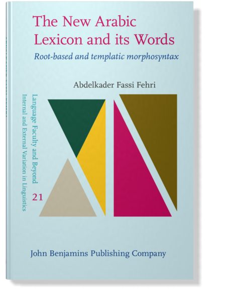 The New Arabic Lexicon and its Words: Root-based and templatic ...
