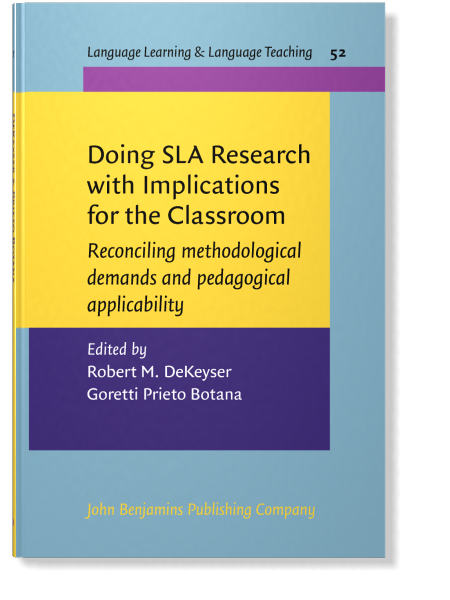 Doing SLA Research with Implications for the Classroom: Reconciling ...