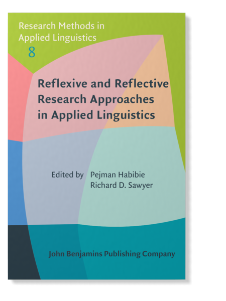 Reflexive and Reflective Research Approaches in Applied Linguistics ...