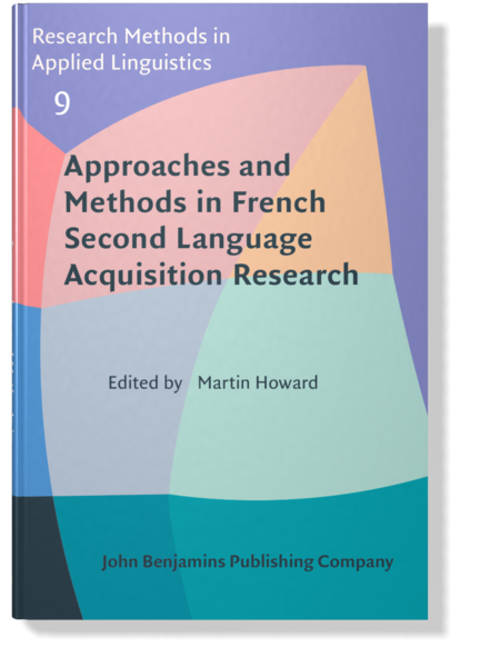 Approaches and Methods in French Second Language Acquisition Research ...