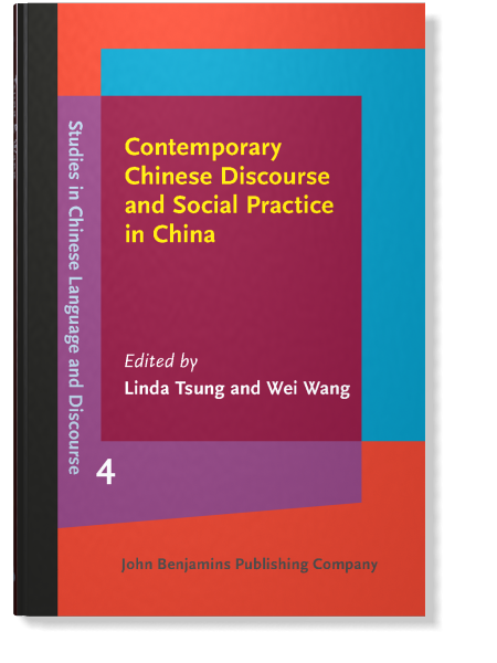 Contemporary Chinese Discourse and Social Practice in China | Edited by ...