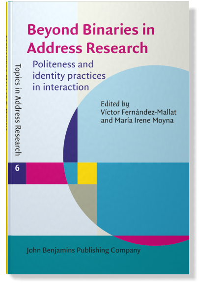 Beyond Binaries in Address Research: Politeness and identity practices ...