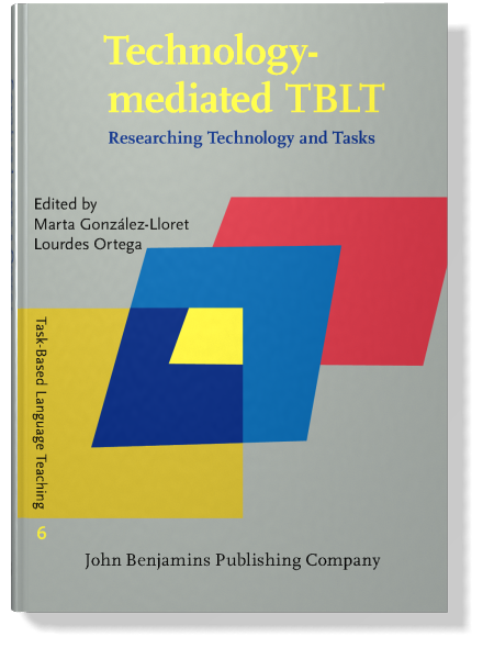 Technology-mediated TBLT: Researching Technology and Tasks | Edited by ...