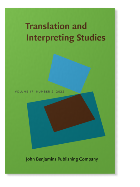 Translation and Interpreting Studies. The Journal of the American ...