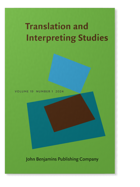 Translation and Interpreting Studies. The Journal of the American ...