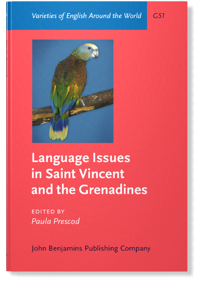 Language Issues in Saint Vincent and the Grenadines | Edited by Paula ...