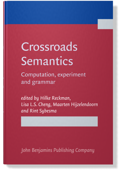 Crossroads Semantics: Computation, experiment and grammar | Edited by ...