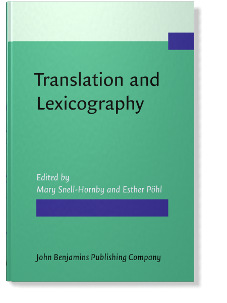 Translation and Lexicography: Papers read at the Euralex Colloquium ...
