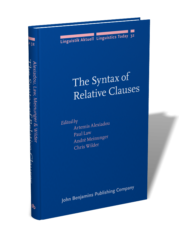 The Syntax Of Relative Clauses Edited By Artemis Alexiadou Paul Law